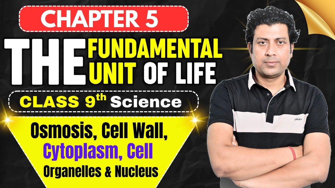 Class 9 Science | Fundamental Unit of Life | Osmosis, Cell Wall ...