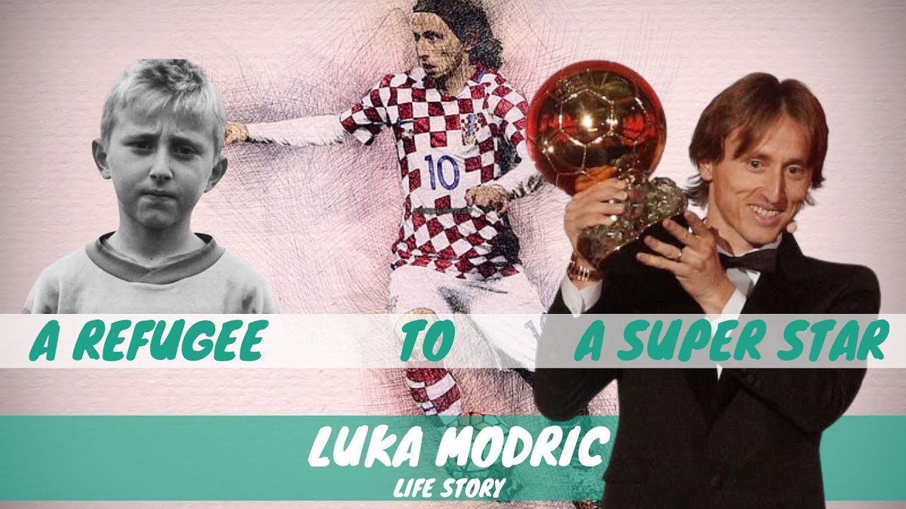 Luka Modric's Story From Child Refugee to Best Player In The World ...