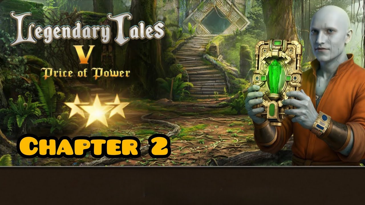 Legendary Tales V: Price of Power Chapter 2 – Full Gameplay Walkthrough ...