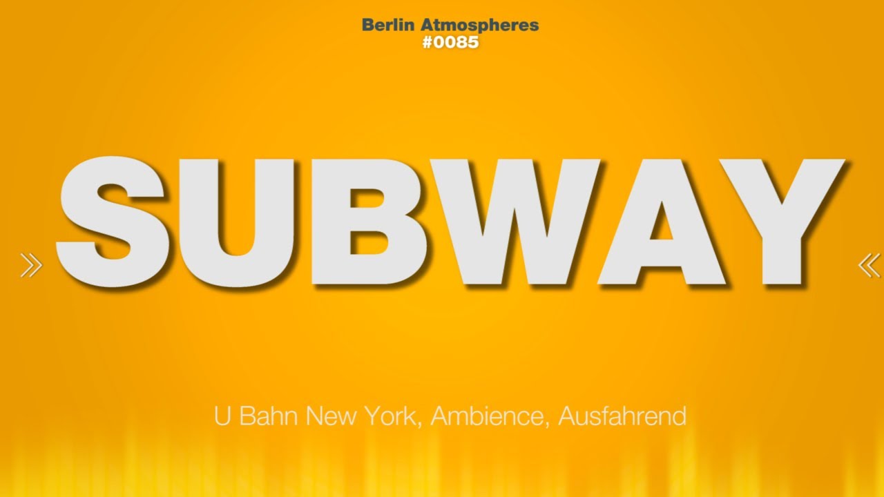 Subway SOUND EFFECTS - New York Subway Station Metro SOUND - YouTube