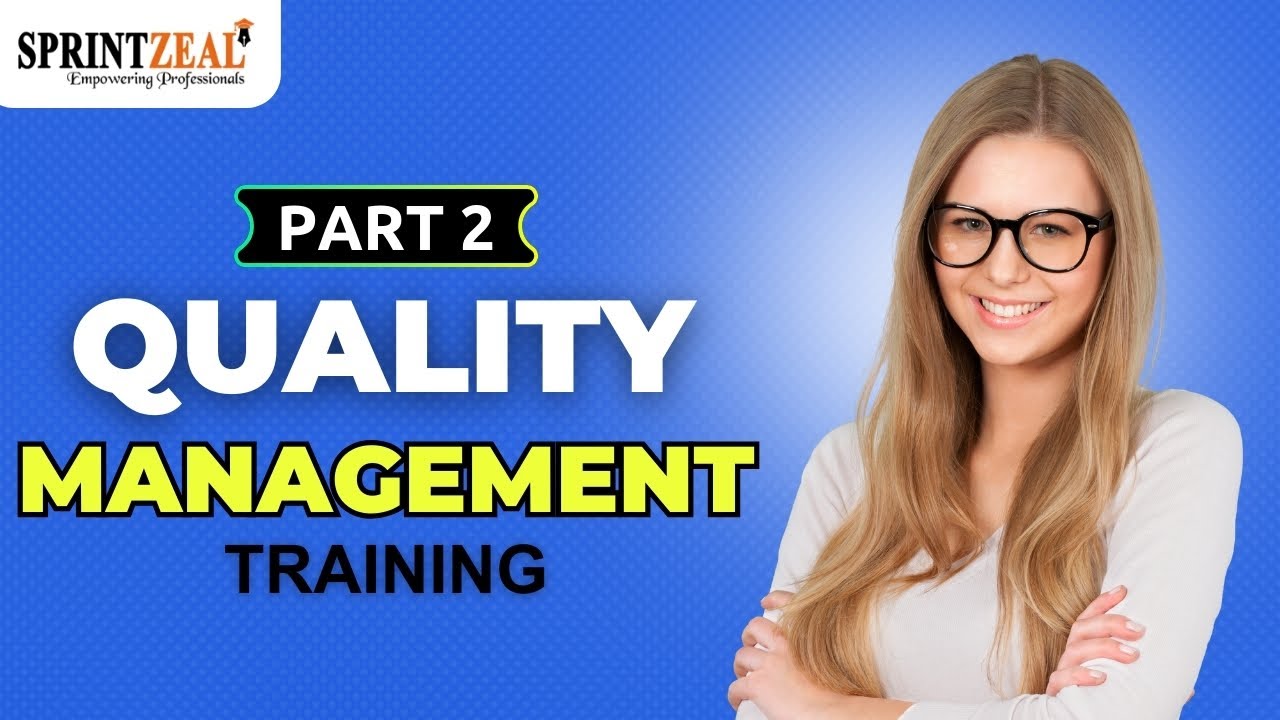 Quality Management Online Training | Live Training sessions Part-2 ...