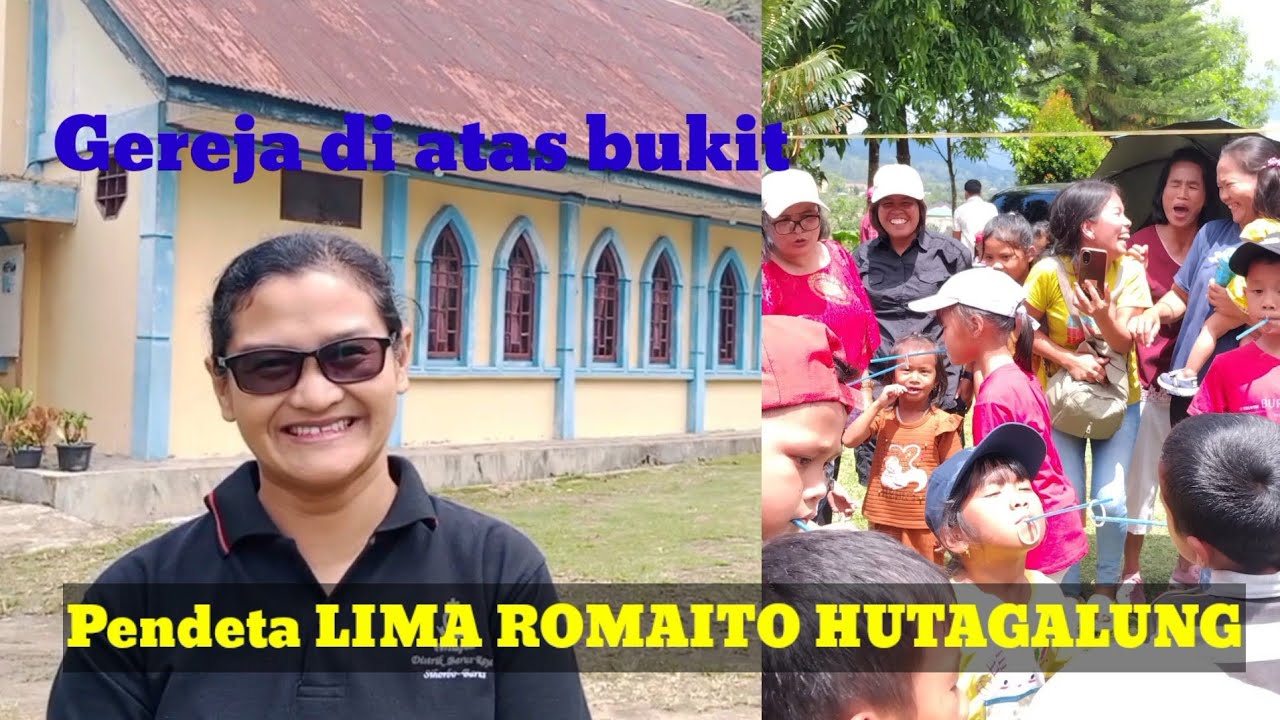 PENDETA LIMA ROMAITO HUTAGALUNG LAYANI JEMAAT DI ATAS PERBUKITAN. - YouTube
