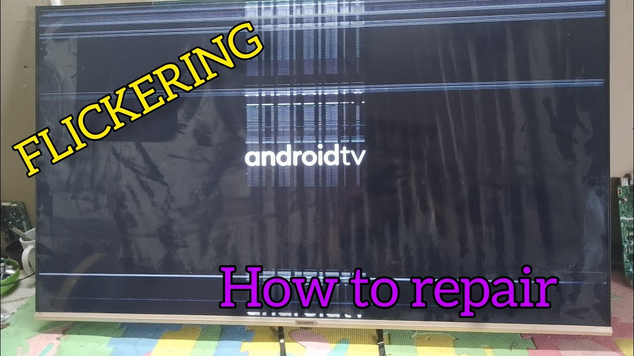 SKYWORTH 50SUD6100 FLICKERING PROBLEM - YouTube