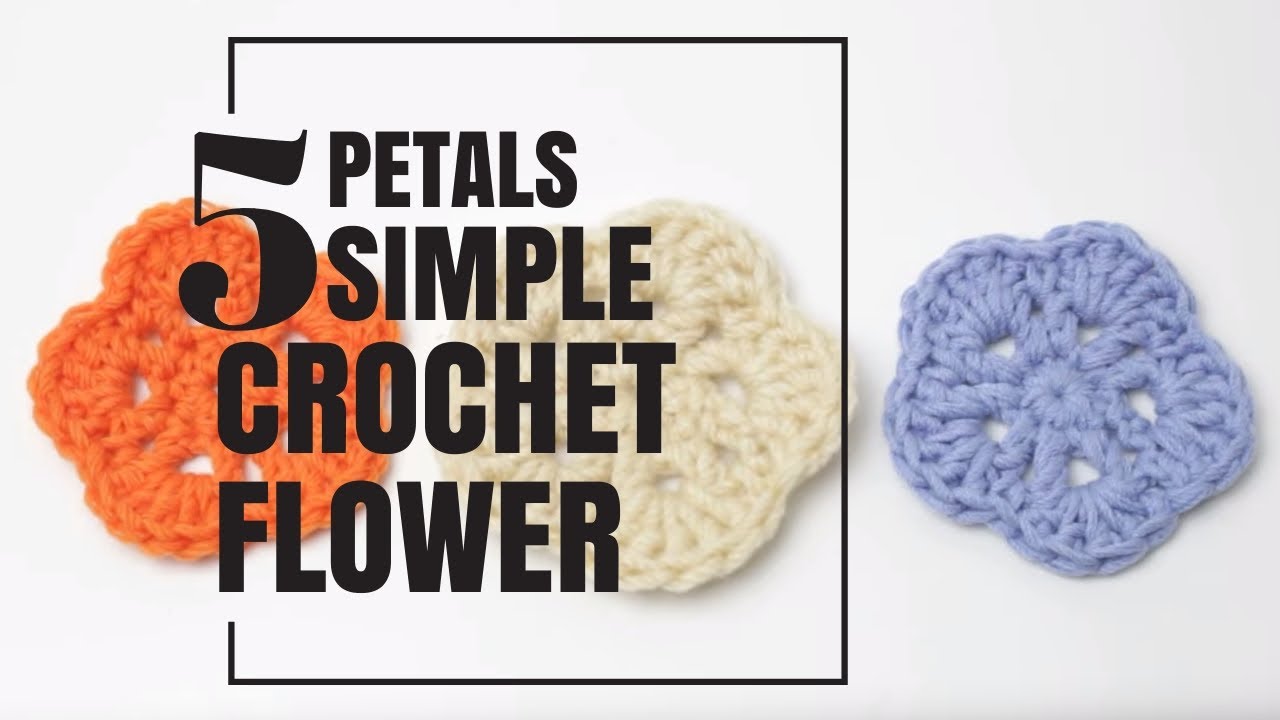 Easy Crochet Flower DIY Tutorial - How to Crochet a 5 Petals Flower ...