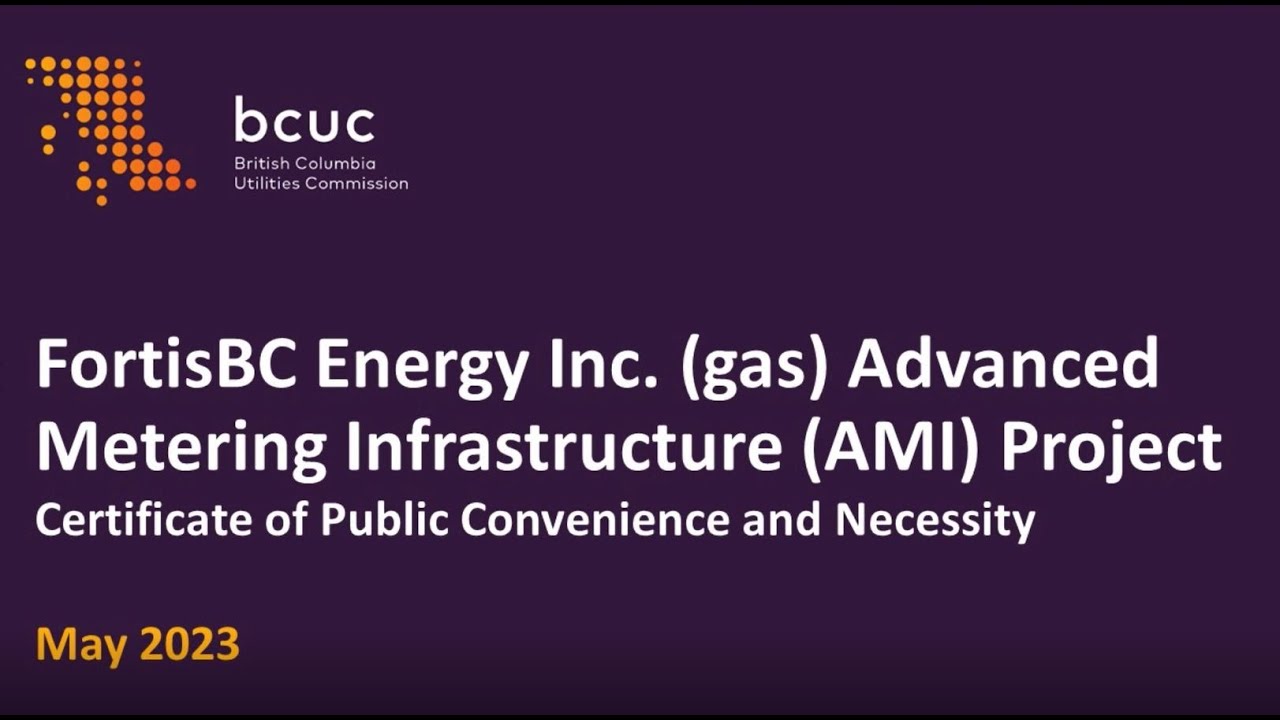 FortisBC Energy Inc. Advanced Metering Infrastructure Project Decision ...