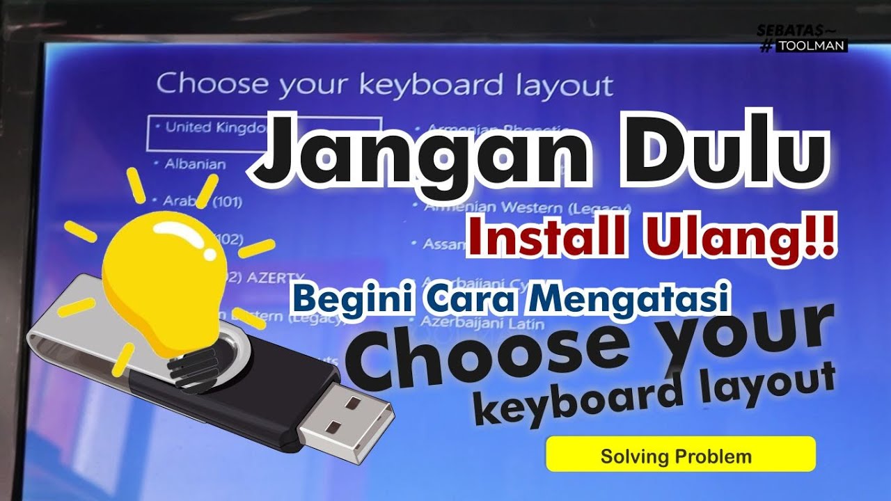 Mengtasi Choose Your Keyboard Layout - Tanpa Install Ulang (Work) - YouTube