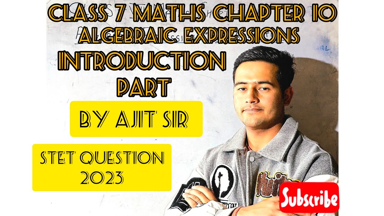 Class Vll Maths Chapter 10 Algebraic Expression Introduction part. by ajit sir #ajitsirkewzing ...