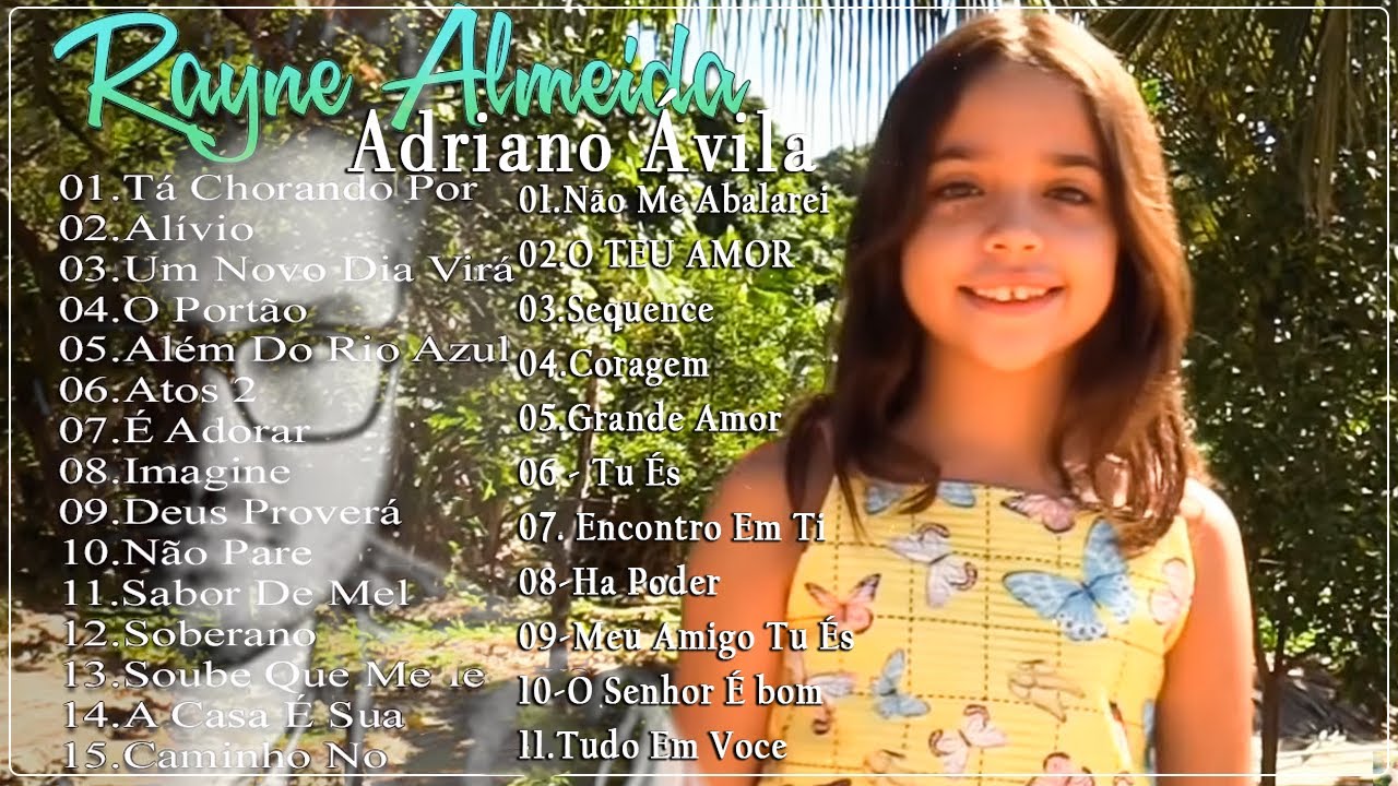 Rayne Almeida - Top 20 as melhores músicas gospel mais tocadas || Luz ...