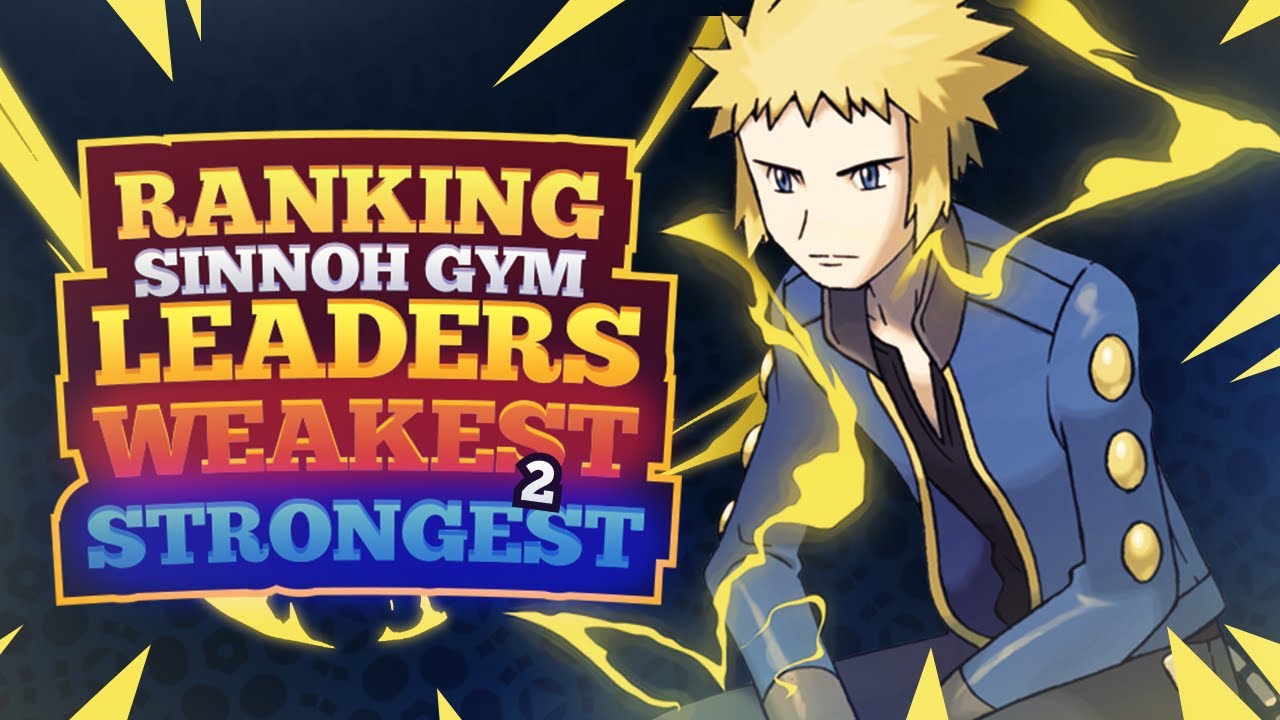 Ranking the Sinnoh Gym Leaders Easiest to Hardest - YouTube