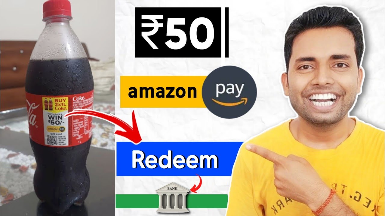 Coca Cola Amazon Pay ₹50 Gift Card Offer Redeem | Coca-Cola ₹50 Amazon ...
