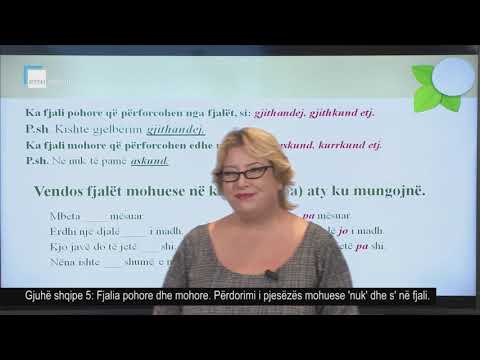 Gjuhë shqipe 5 - Fjalia pohore dhe mohore. Përdorimi i pjesëzës 'nuk ...