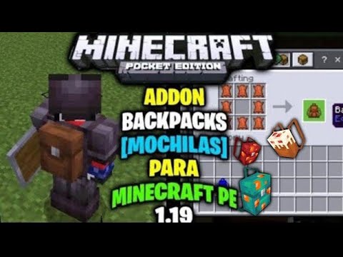 Backpacks [ Mochilas ] Addon Para Minecraft PE 1.19 | Best Addon For ...