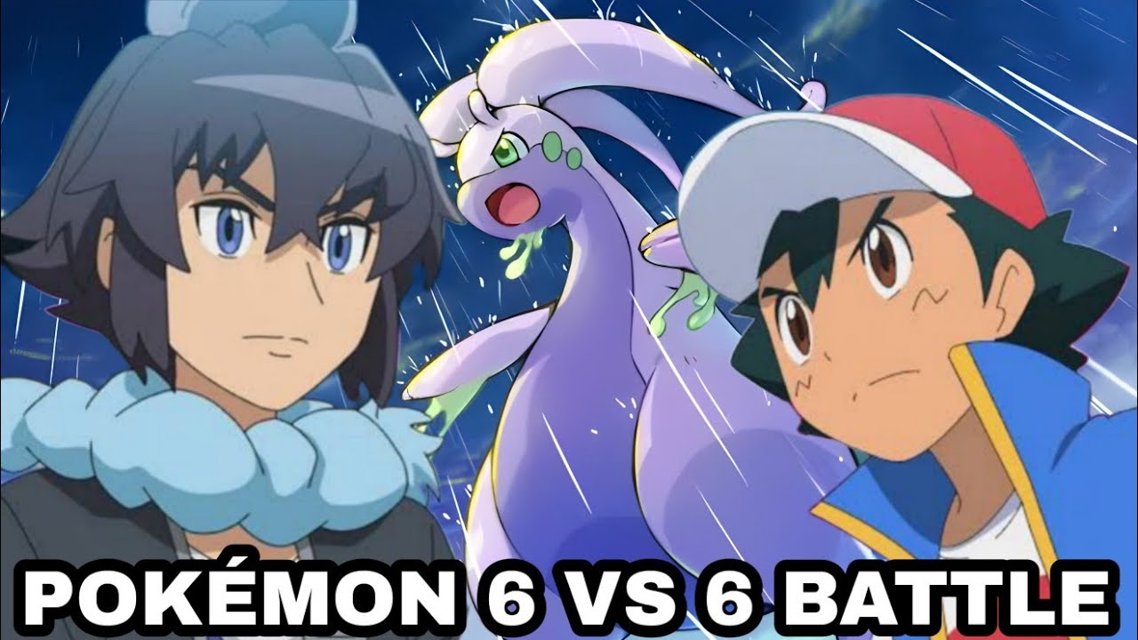 POKEMON 6 VS 6 BATTLE EP - 5 💛 ASH VS GOODRA DRAGON FULL BATTLE 💛 ASH ...