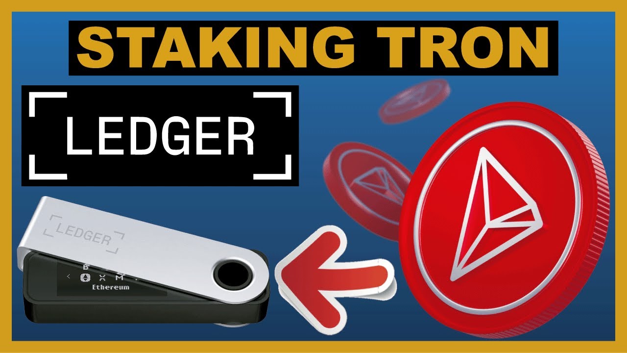 COMO HACER STAKING con TRON (TRX) en LEDGER Live 🔒 - YouTube
