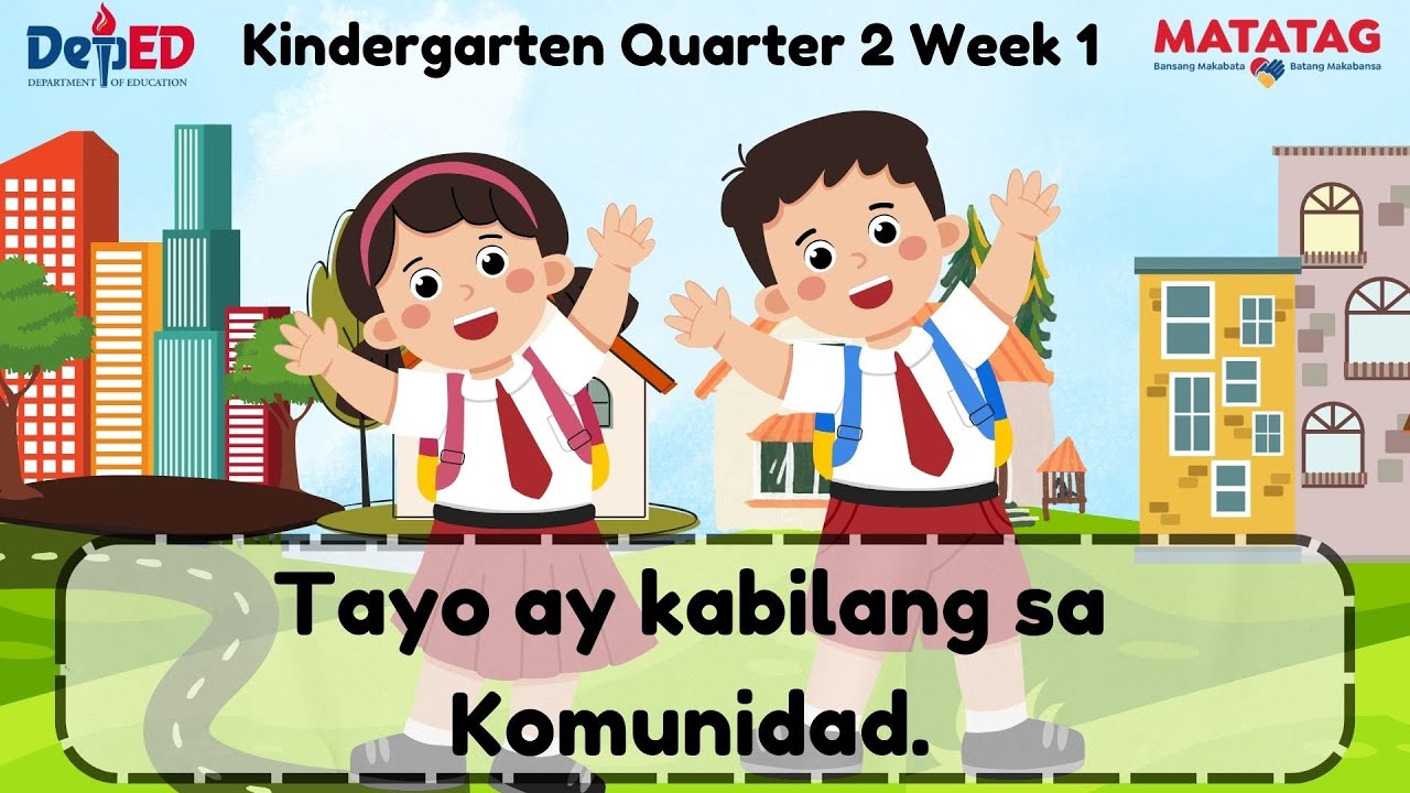 Quarter 2 Week 1 Kindergarten MATATAG Curriculum - YouTube