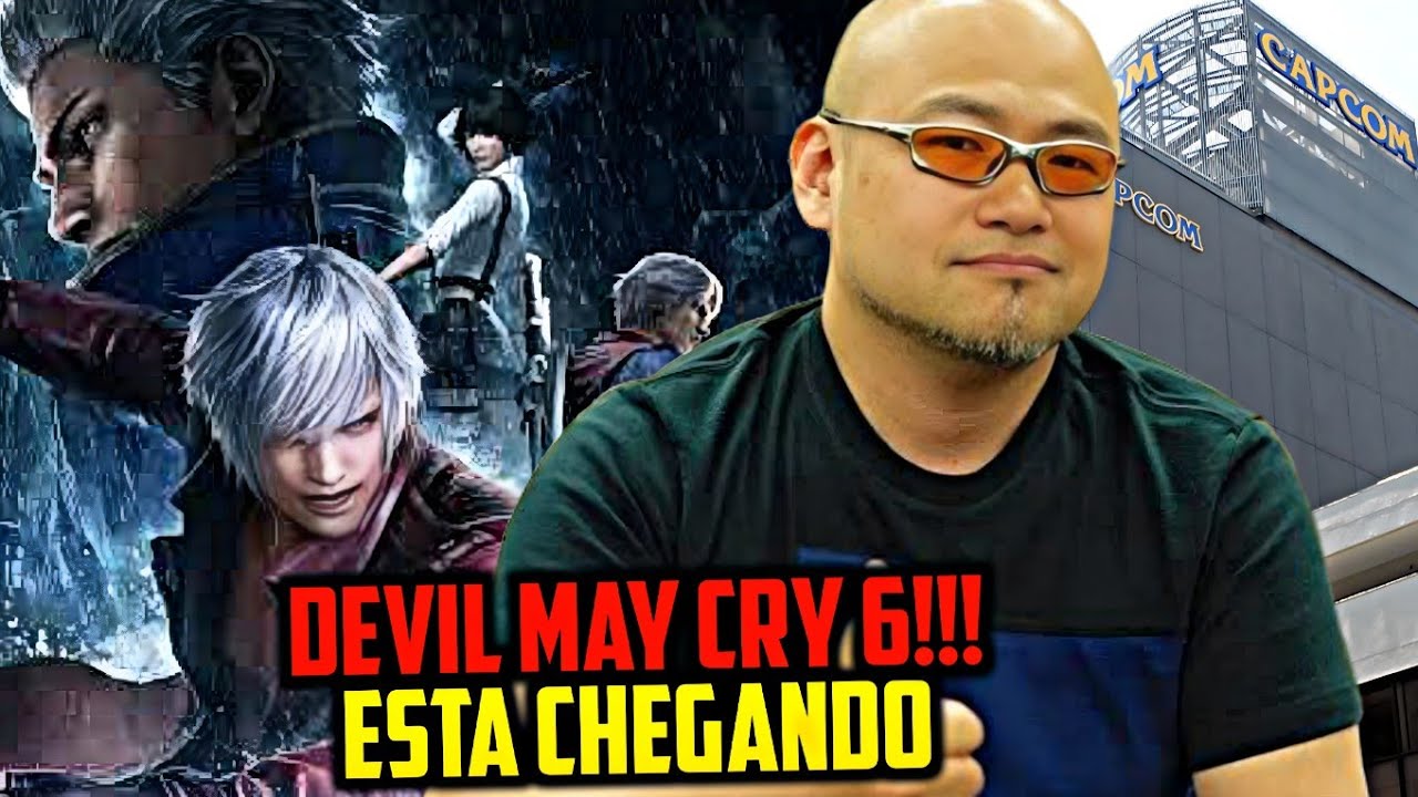 DEVIL MAY CRY 6!!! HIDEKI KAMIYA VOLTOU PRA CAPCOM - YouTube