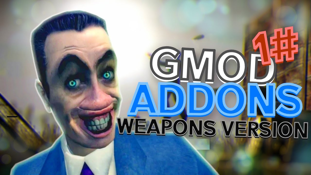 12 ADDONS PARA GMOD/ VERSION ARMAS* - YouTube