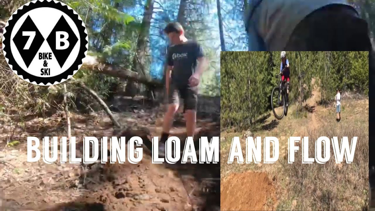 BUILDING A MTB LOAM TRACK AND FLOW TRAIL// TRAILBUILDING TIMELAPSE ...