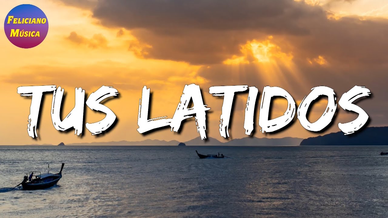 Calibre 50 - Tus Latidos (Letra\Lyrics) - YouTube Music