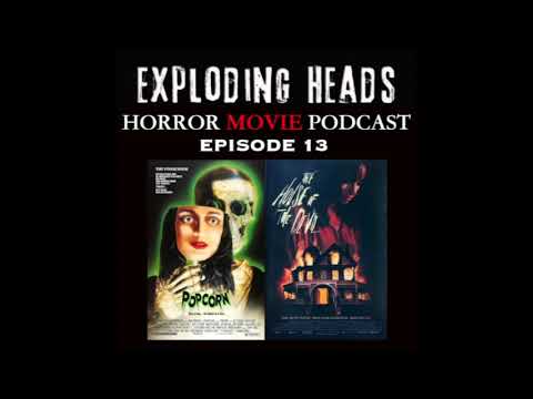 Exploding Heads Horror Movie Podcast Episode 13 - YouTube
