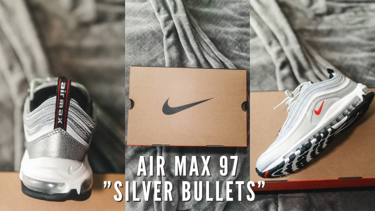 AIR MAX 97 | SILVER BULLET - YouTube