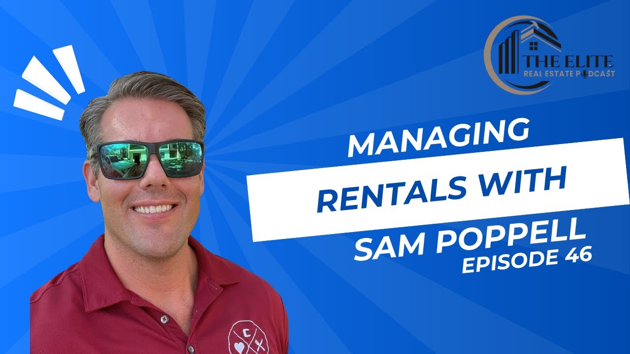 Managing Rentals with Sam Poppell - YouTube