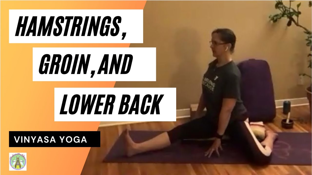 Hamstrings, Groin, and Lower Back - YouTube