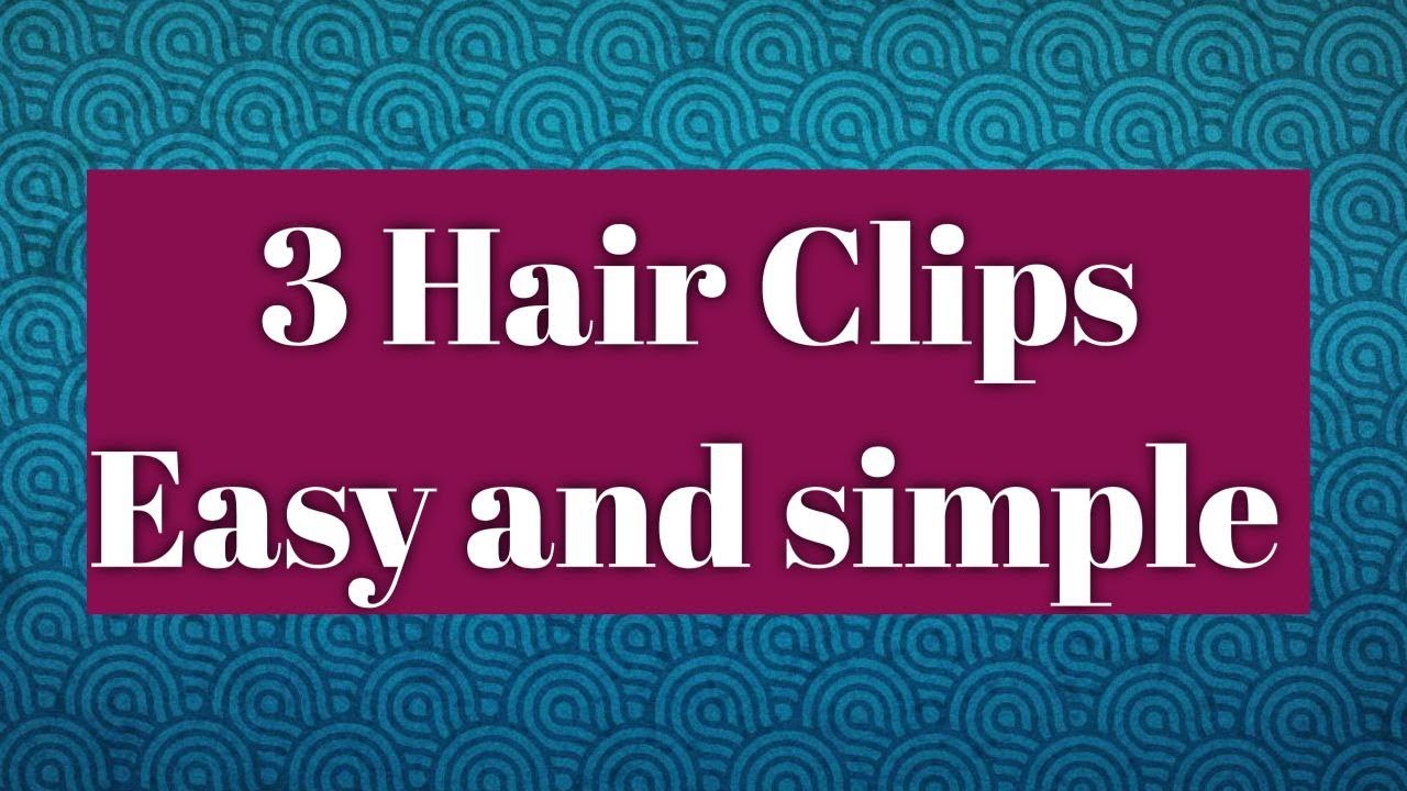 3 hair clip || easy method || beautiful hair clip ...