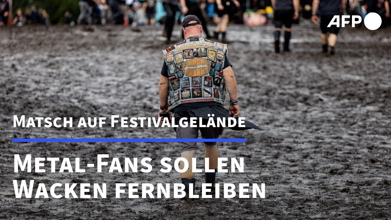 Schlamm in Wacken: Metal-Fans sollen Festival fernbleiben | AFP - YouTube