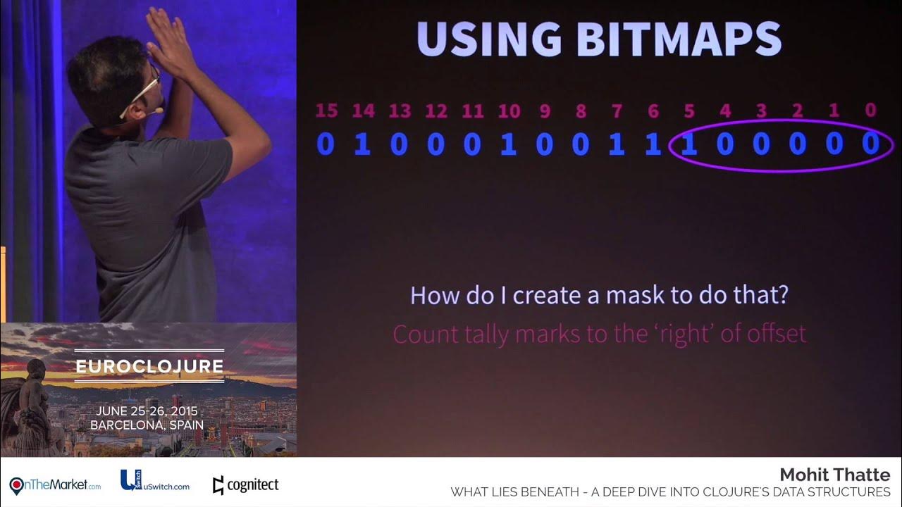 What Lies Beneath - A Deep Dive Into Clojure's Data Structures - Mohit Thatte - YouTube