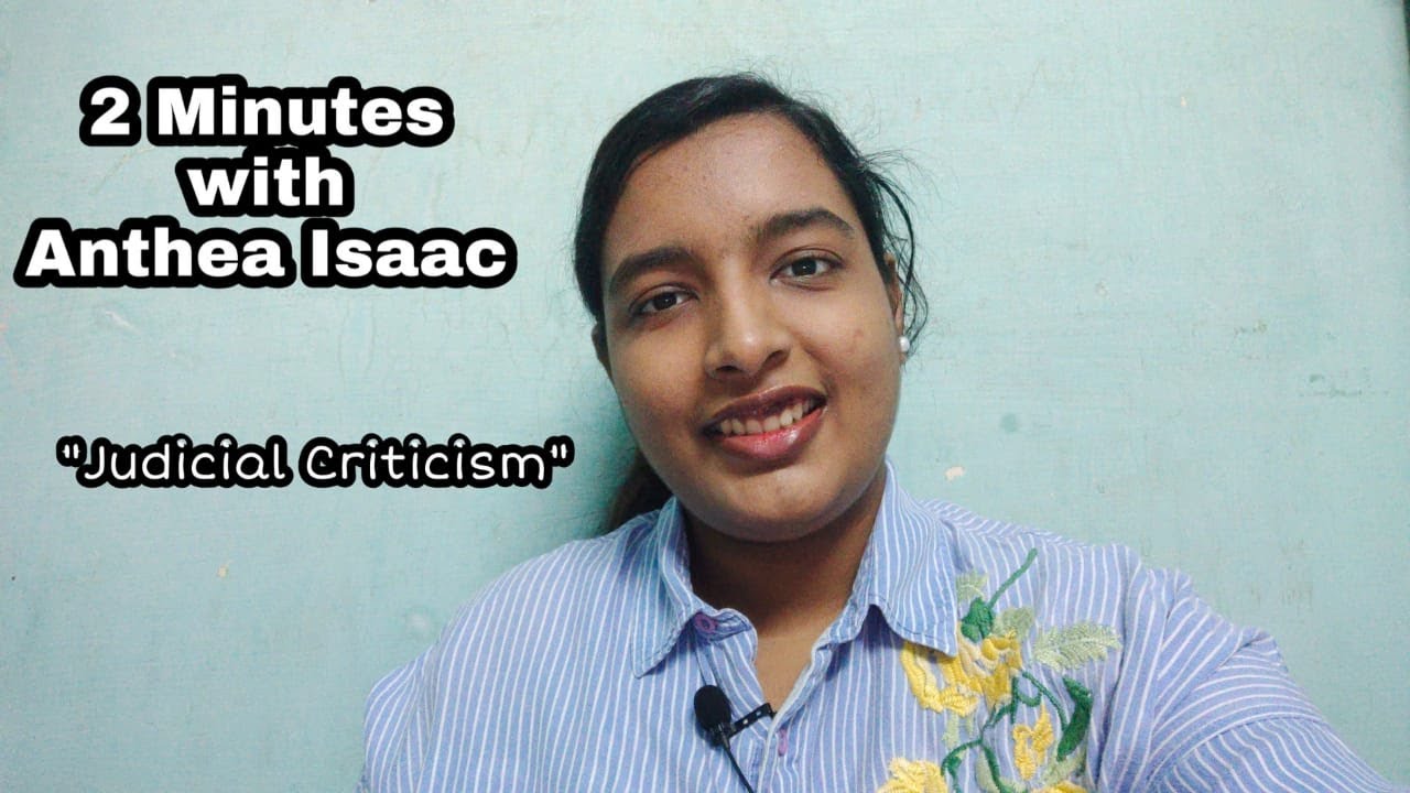 2 Minutes with Anthea Isaac - "Judicial Criticism" - YouTube