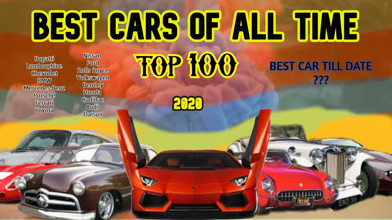 Best cars ever Top 100 || Stats & Comparision - YouTube