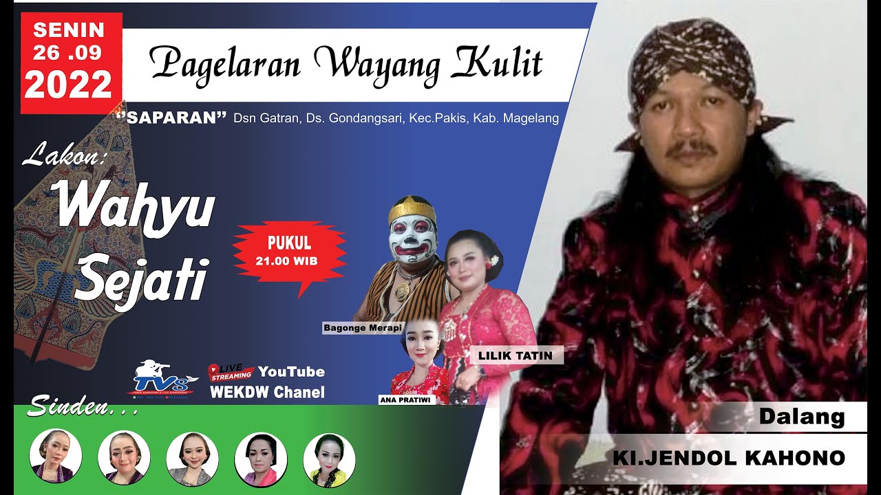 Live streaming wayang kulit Ki. JENDOL KAHONO bt .LILIK TATIN ,ANA ...