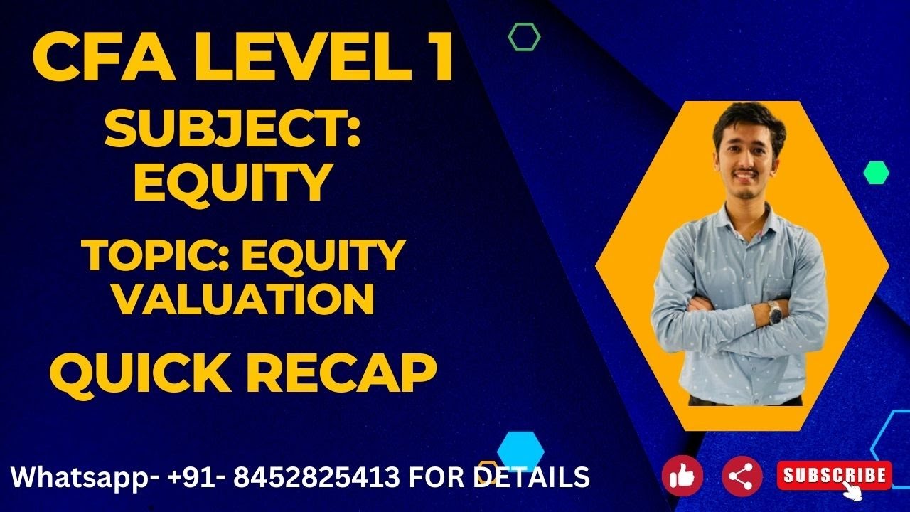CFA Level 1 (2024) | Quick Recap of Equity Valuation. - YouTube