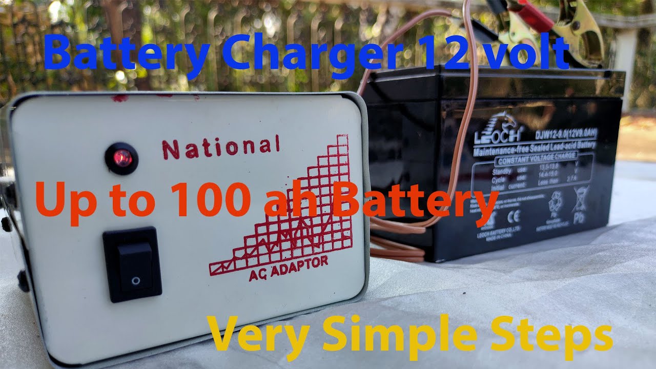 DIY Simple Battery Charger ,12 Volt up to 100 ah battery.DIY - YouTube