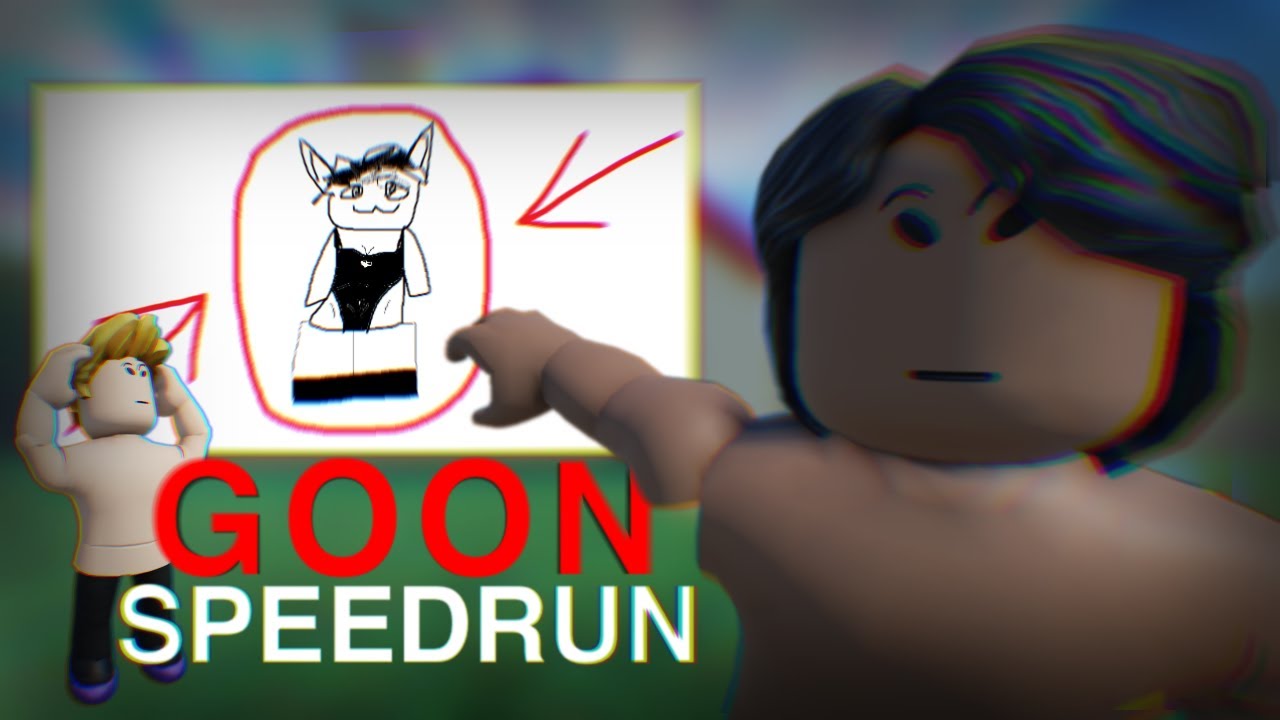 Roblox GOONER Speedrun - YouTube