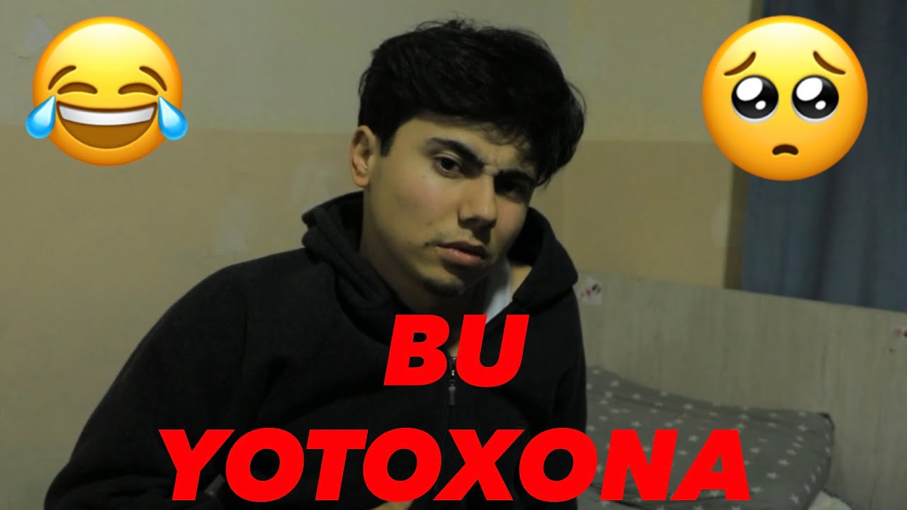 Bu Yotoxona Rejissor: Jumanazar Beknazarov - YouTube