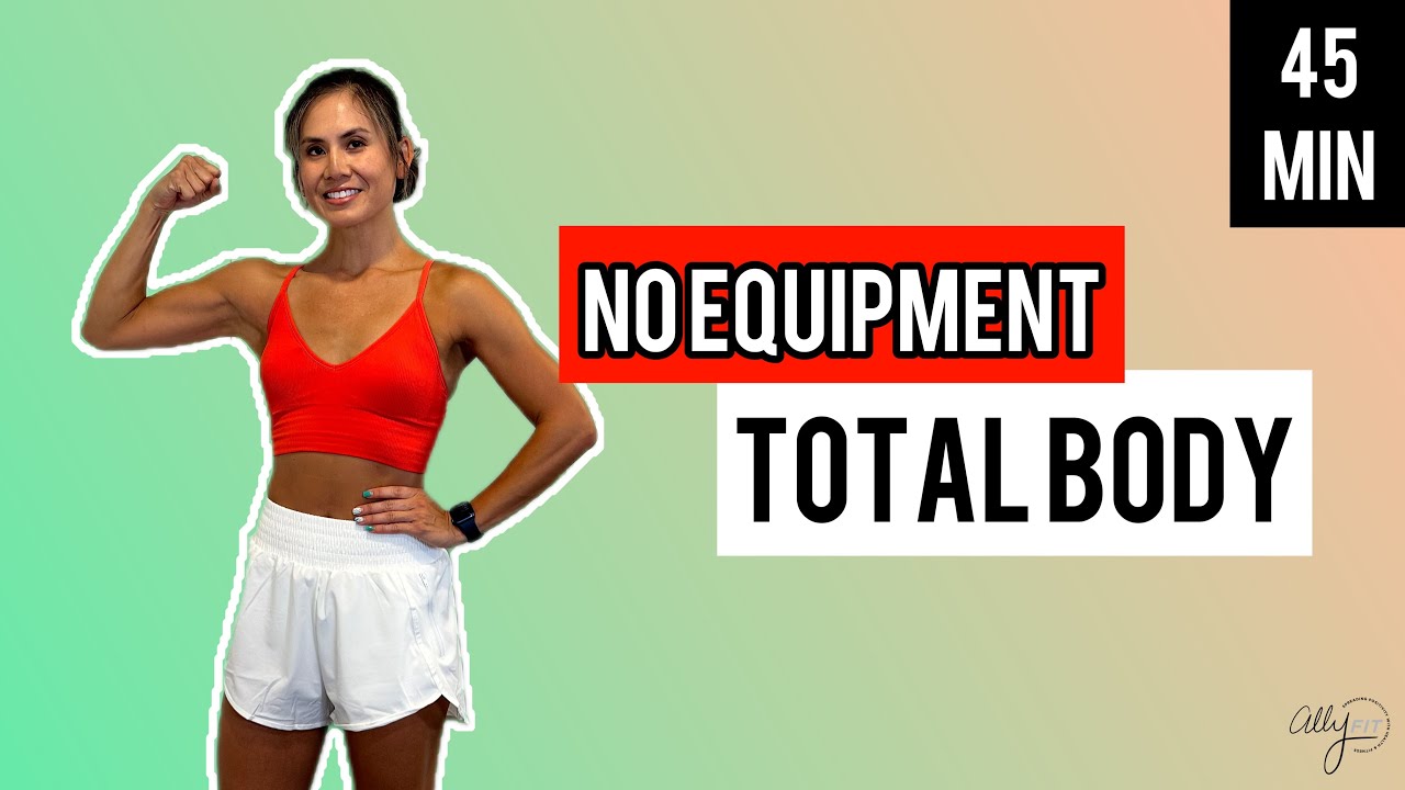 Full Body No Equipment Workout - YouTube