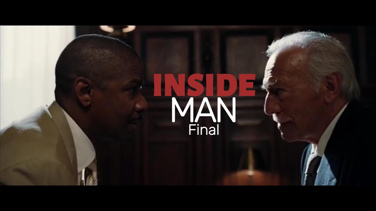 Inside Man Final - YouTube