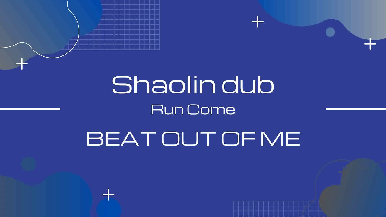 Shaolin Dub - Run Come [Dub music] - YouTube