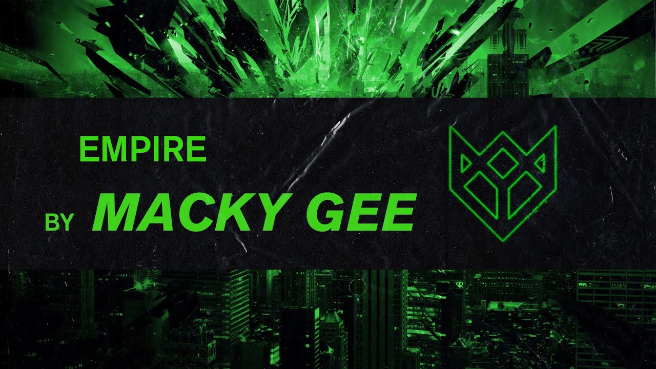 MACKY GEE - EMPIRE - YouTube