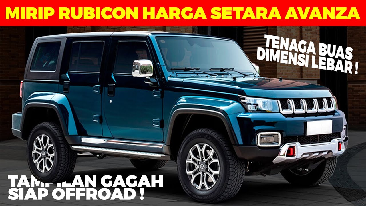 HARGA SETARA AVANZA! Mobil ini Punya Tampilan Layaknya RUBICON, DENGAN ...