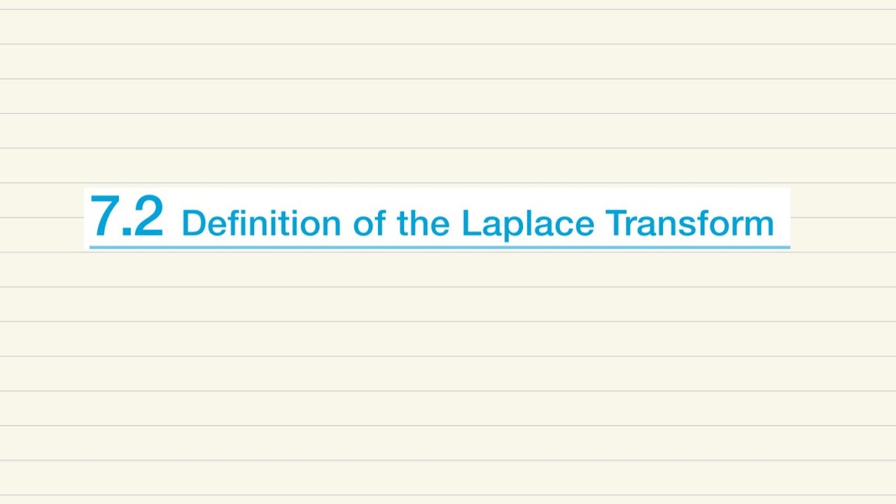 Definition of the Laplace transform - YouTube
