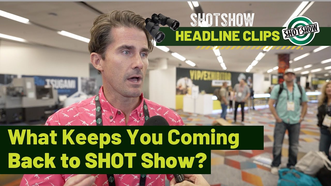 What Keeps You Coming Back? | 2026 SHOT Show Headline Clips - YouTube