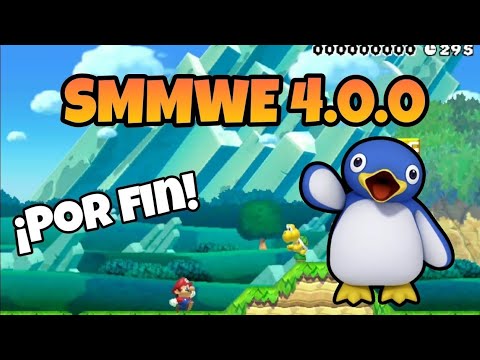 ¡Ya está aquí! SMMWE 4.0.0. NOVEDADES y LINK. Super Mario Maker World Engine. Beta SMMWE - YouTube