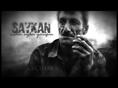 Sayko Saykan - Neden Sızlar Yüreğim