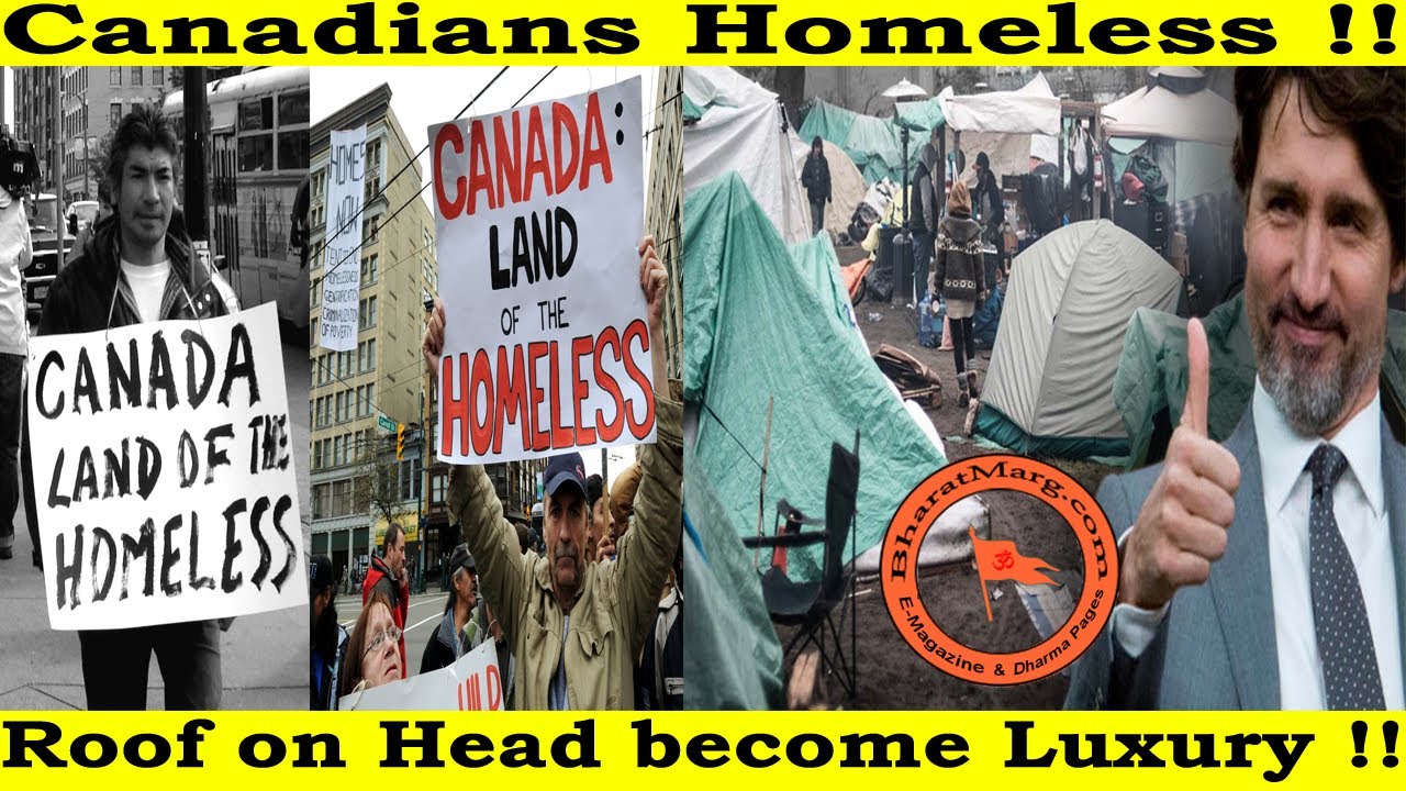 Canadians Homeless - Roof on head become Luxury !! - YouTube