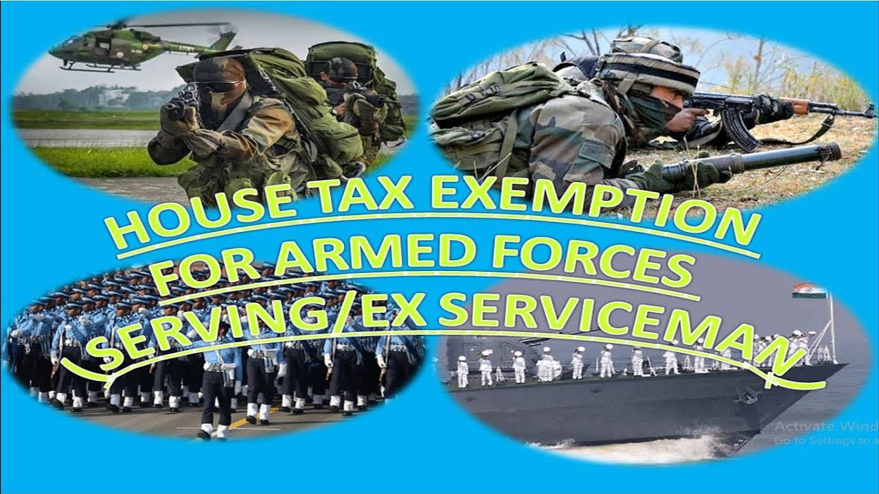HOUSE TAX EXEMPTION FOR SERVING/EX SERVICE PERSON OF ARMED FORCES ...