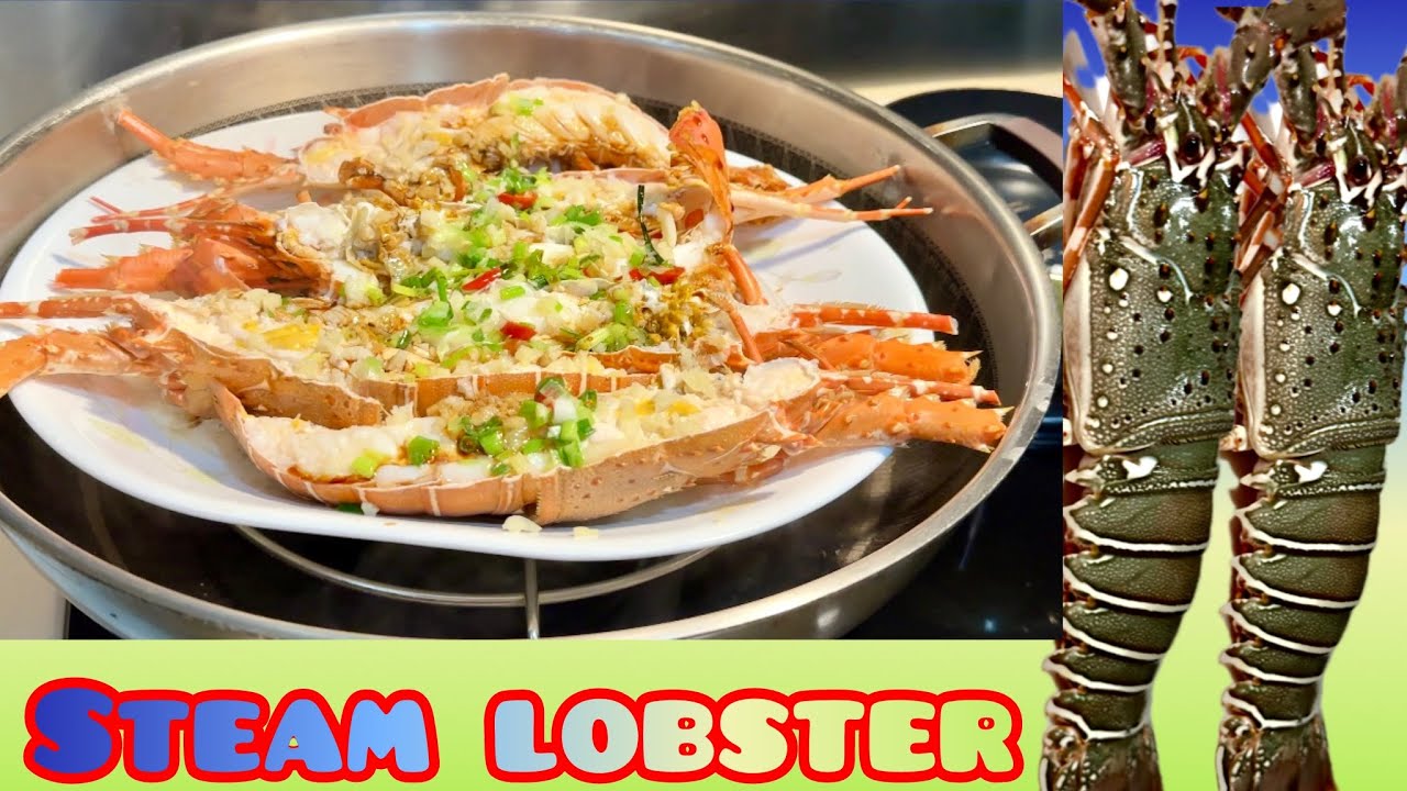 STEAM LOBSTER 6 MENIT MATANG || easy way to cook lobster - YouTube