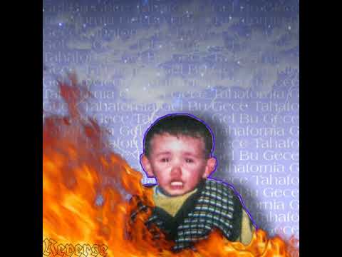 Tahafornia - Gel Bu Gece (Reverse/Experimental)